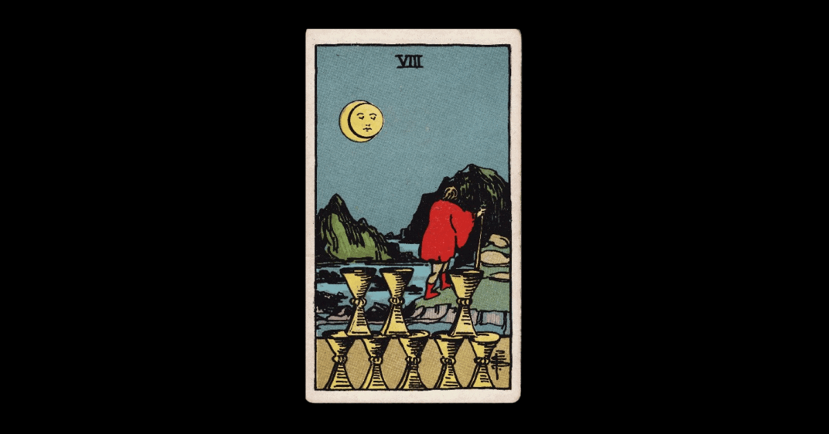 Eight of Cups Tarot Card Meaning: Upright & Reversed